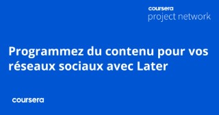 Programmez du contenu pour vos réseaux sociaux avec Later - LiveTalent.org