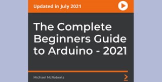 The Complete Beginners Guide to Arduino - 2021 - LiveTalent.org